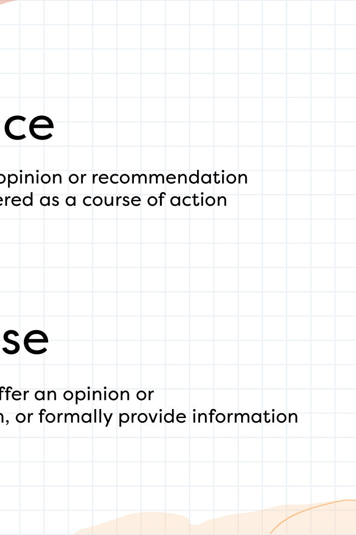 What s The Difference Between Advice And Advise YourDictionary