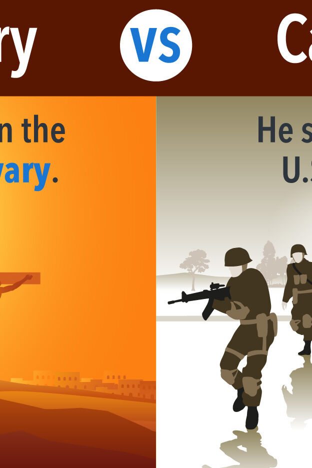 Calvary Vs Cavalry A Look At The Different Meanings YourDictionary