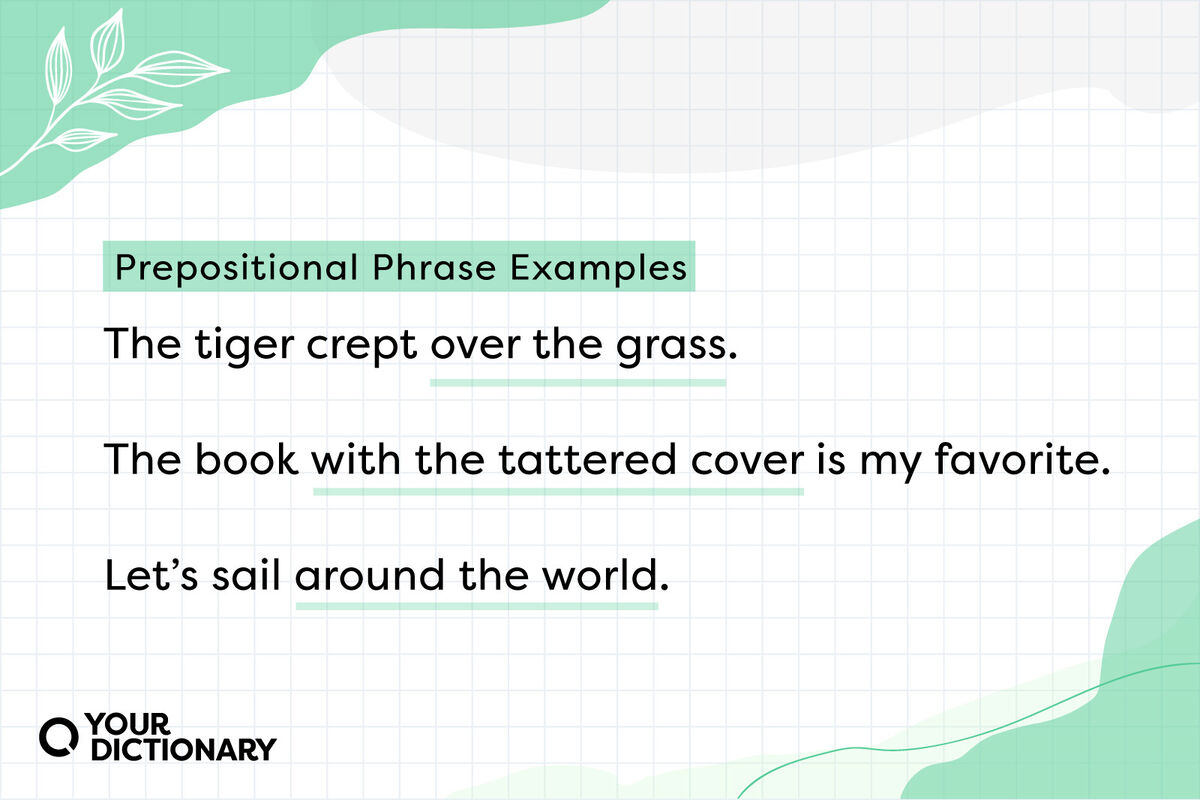 Prepositional Phrase Explanation Examples YourDictionary