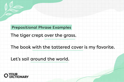 Prepositional Phrase | Explanation & Examples | YourDictionary